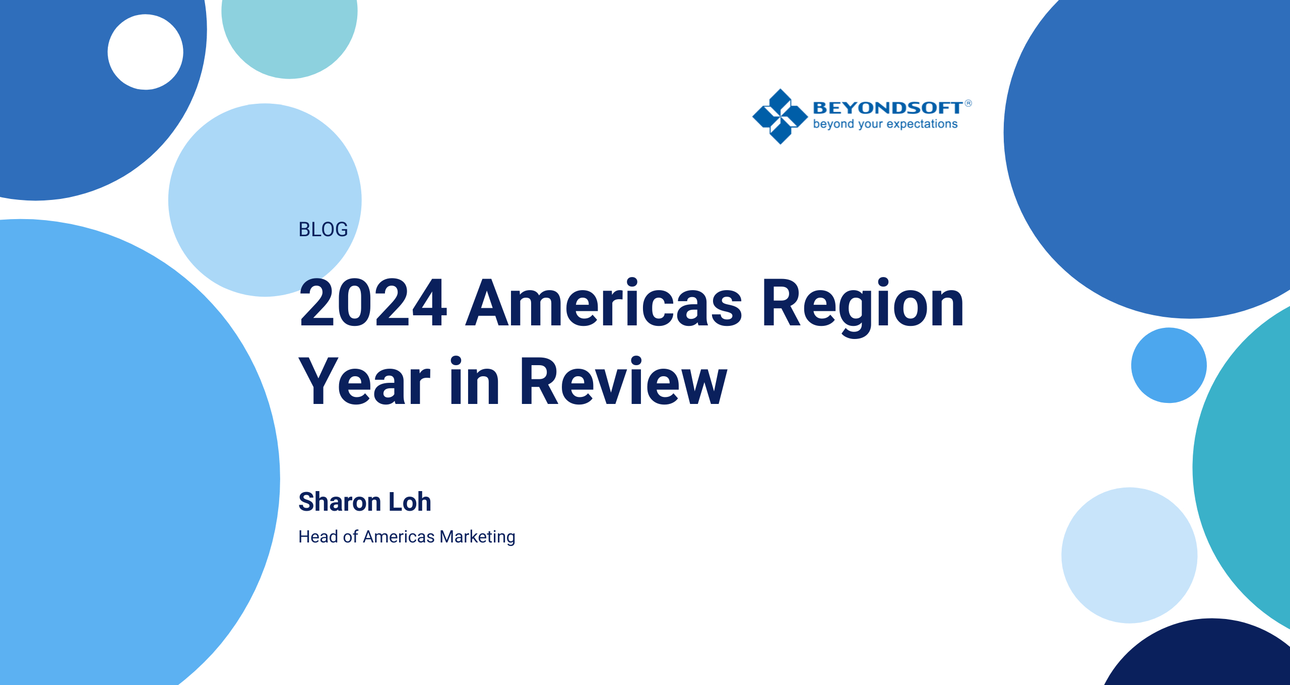 2024 Americas Region Year in Review - Beyondsoft Consulting Inc