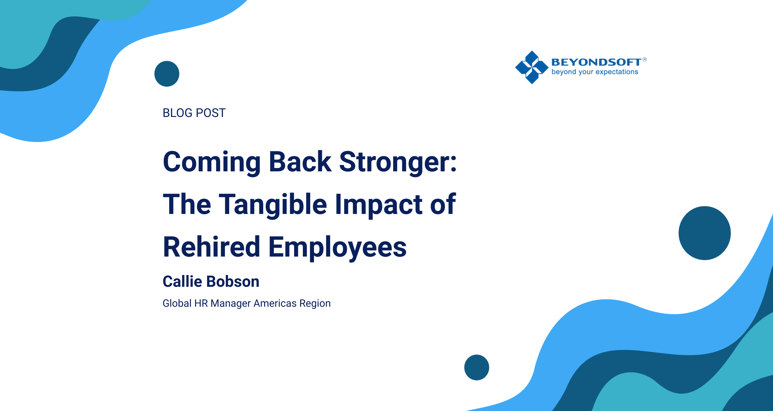 Coming Back Stronger: The Tangible Impact of Rehired Employees ...