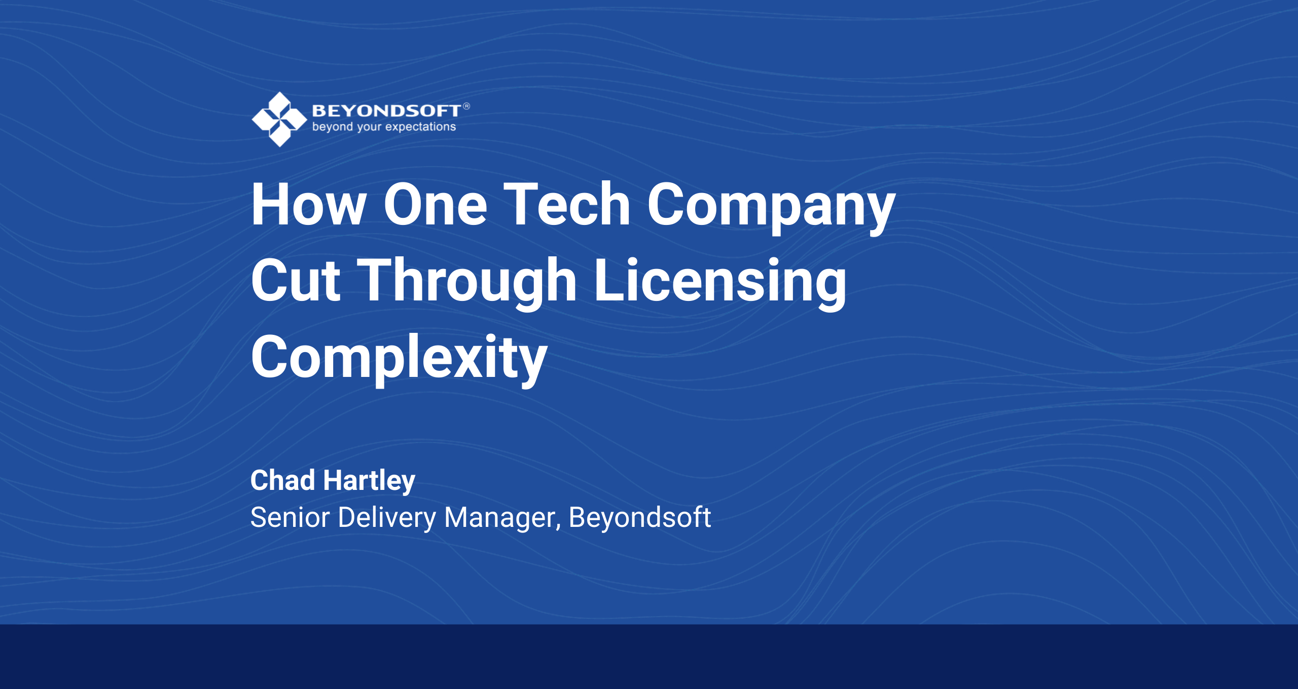 Complex licensing analysis for large organizations - Beyondsoft ...